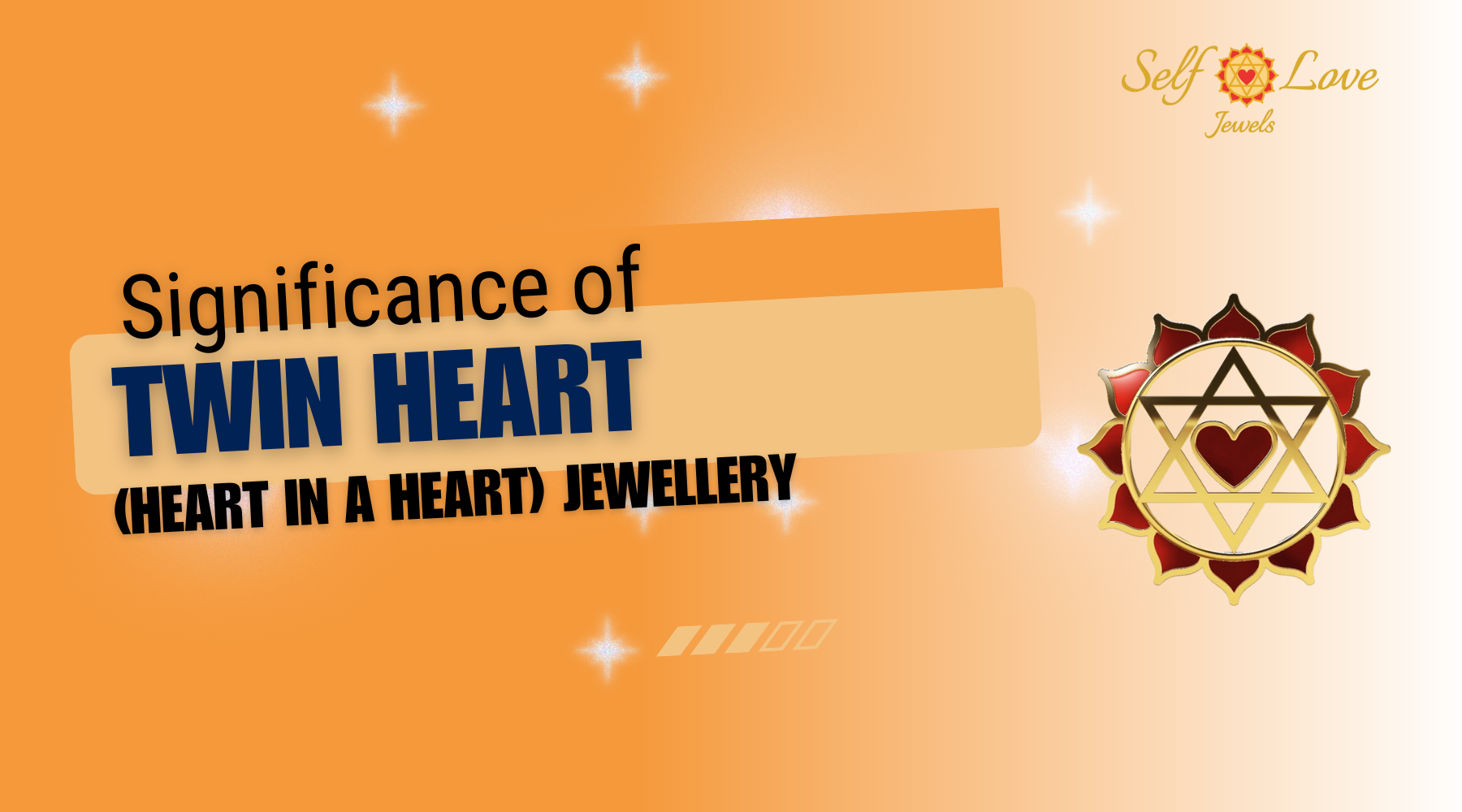 Significance of Twin Heart (Heart in a Heart) Jewellery – Self Love Jewels