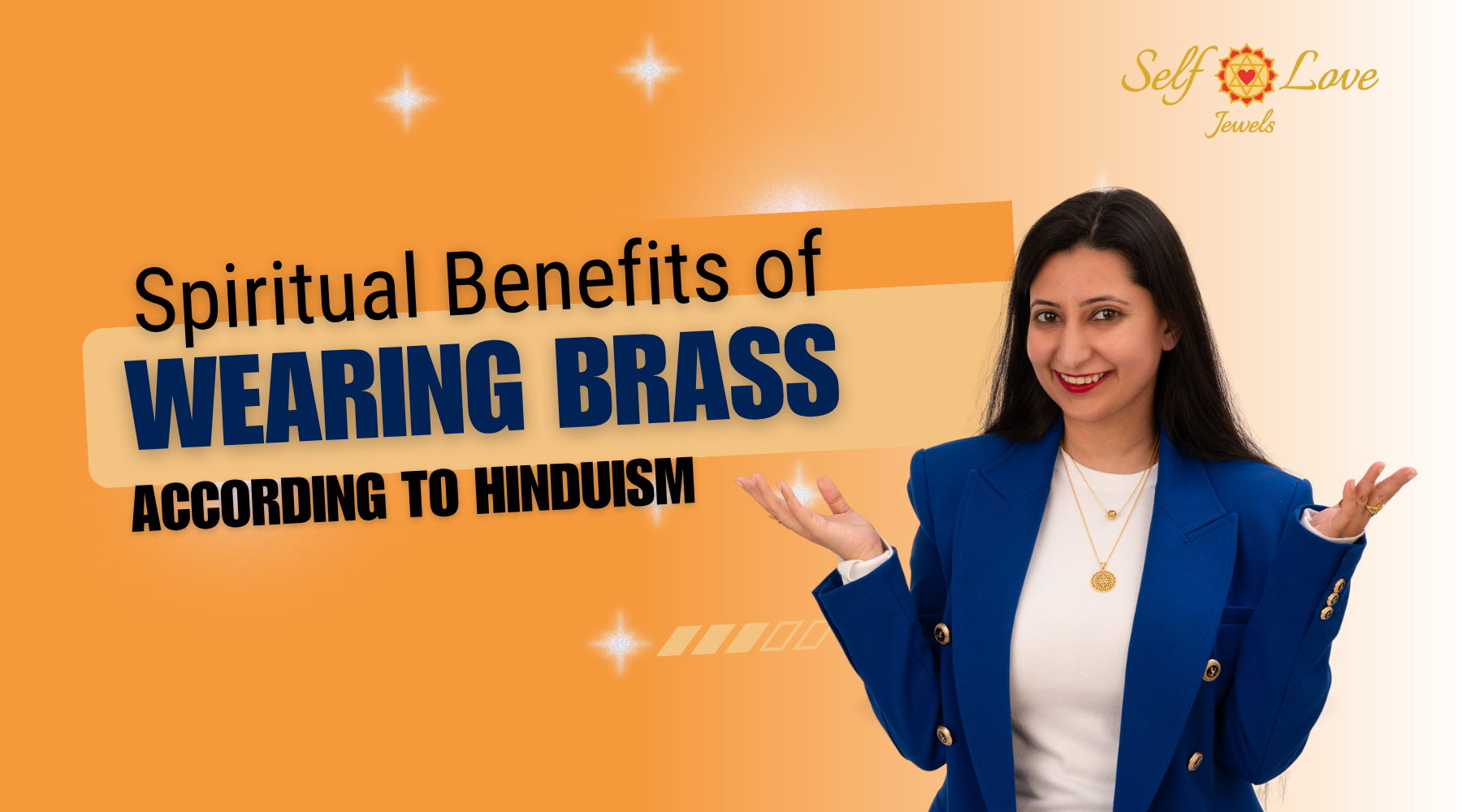Spiritual Benefits of Wearing Brass | Self Love Jewels